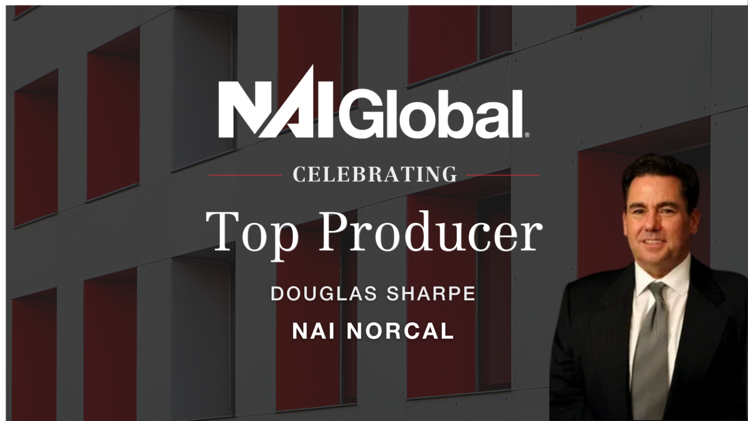 Personal Is Professional: Top Producer Douglas Sharpe - NAI Global